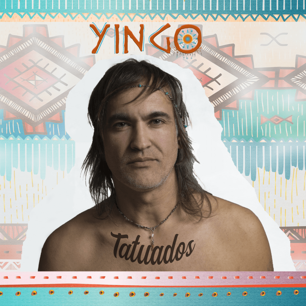 Yingo viene a inundar de tribales y colores la escena con “Tatuados ...